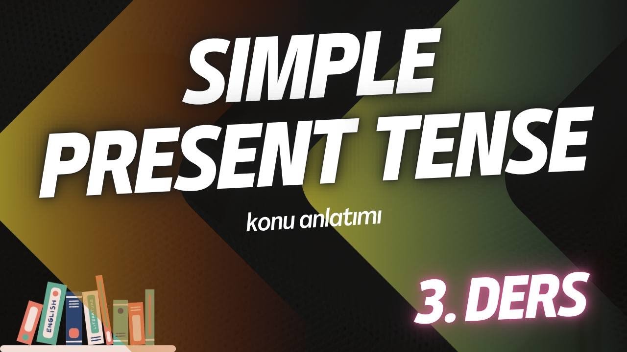 İngilizce Öğreniyorum - Simple Present Tense - Geniş Zaman- Do/Does - YouTube