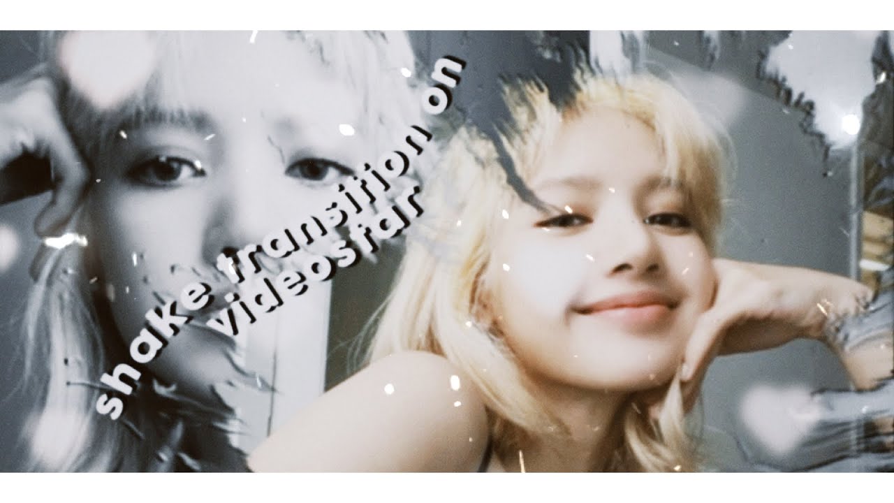 SHAKE TRANSITION + presets | video star - YouTube