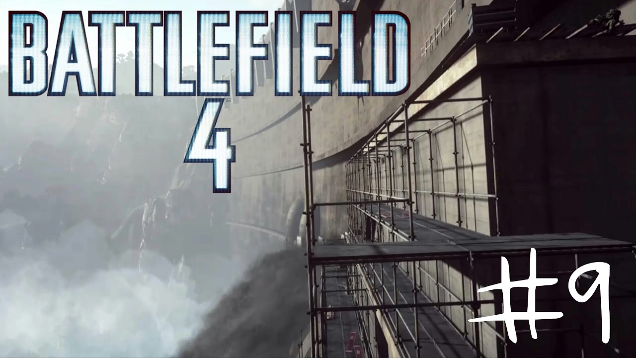 Battlefield 4 - PART 9 | Mission 6: Dam Destroyer - Single Player ...