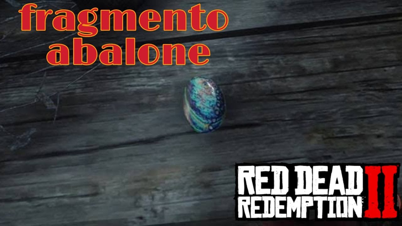 Red Dead Redemption 2 localização fragmento abalone - YouTube