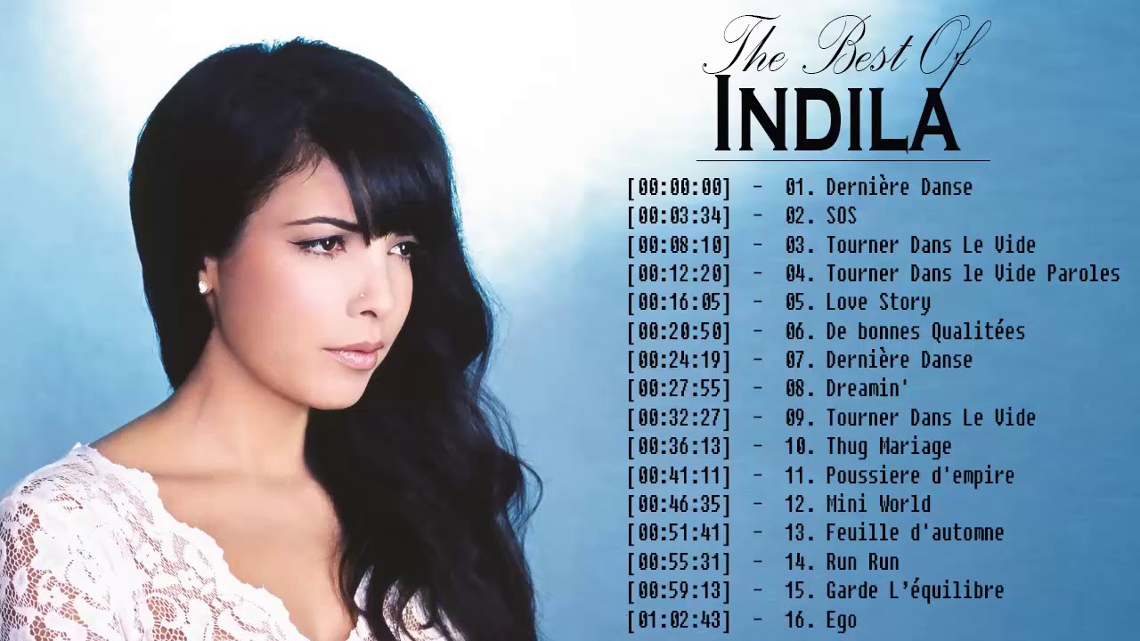 Indila Best Songs || Les Meilleurs Chansons de Indila - YouTube