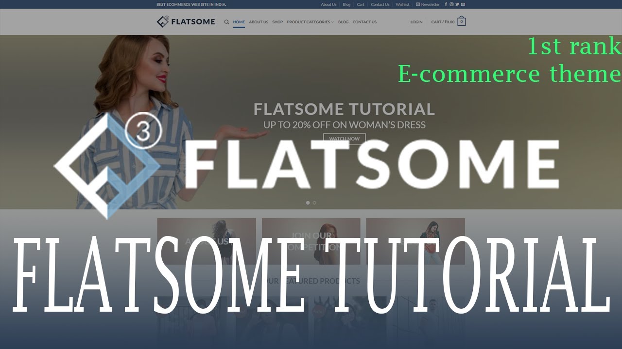 Flatsome Theme Tutorial | How to create eCommerce website using ...