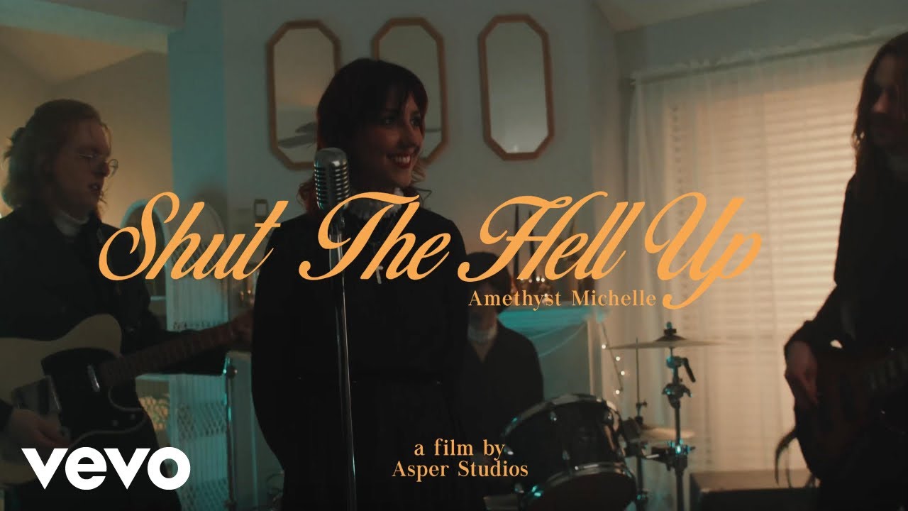 Amethyst Michelle - Shut The Hell Up (Official Music Video) - YouTube
