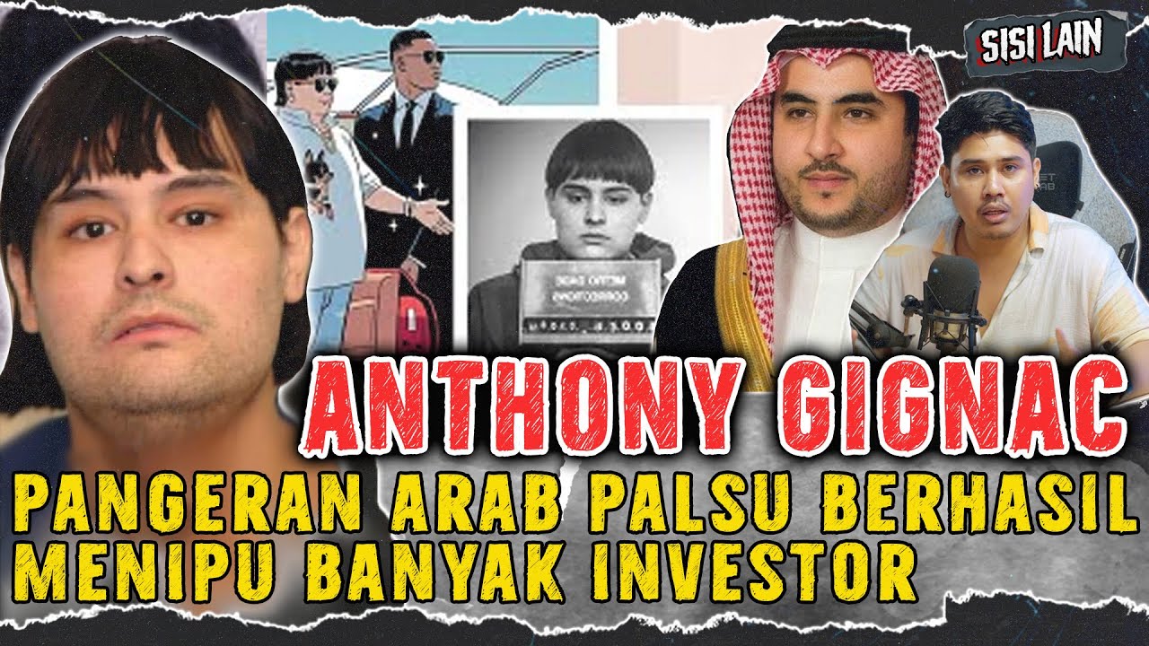PANGERAN ARAB PENIPU HASILKAN UANG MILYARAN DOLLAR | Anthony Gignac ...