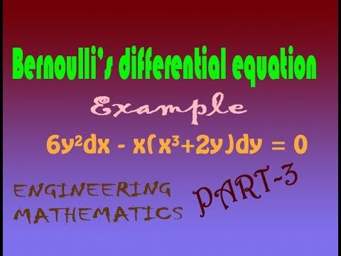 Engineering maths 1 bernoulli's differential equation example (PART-3 ...