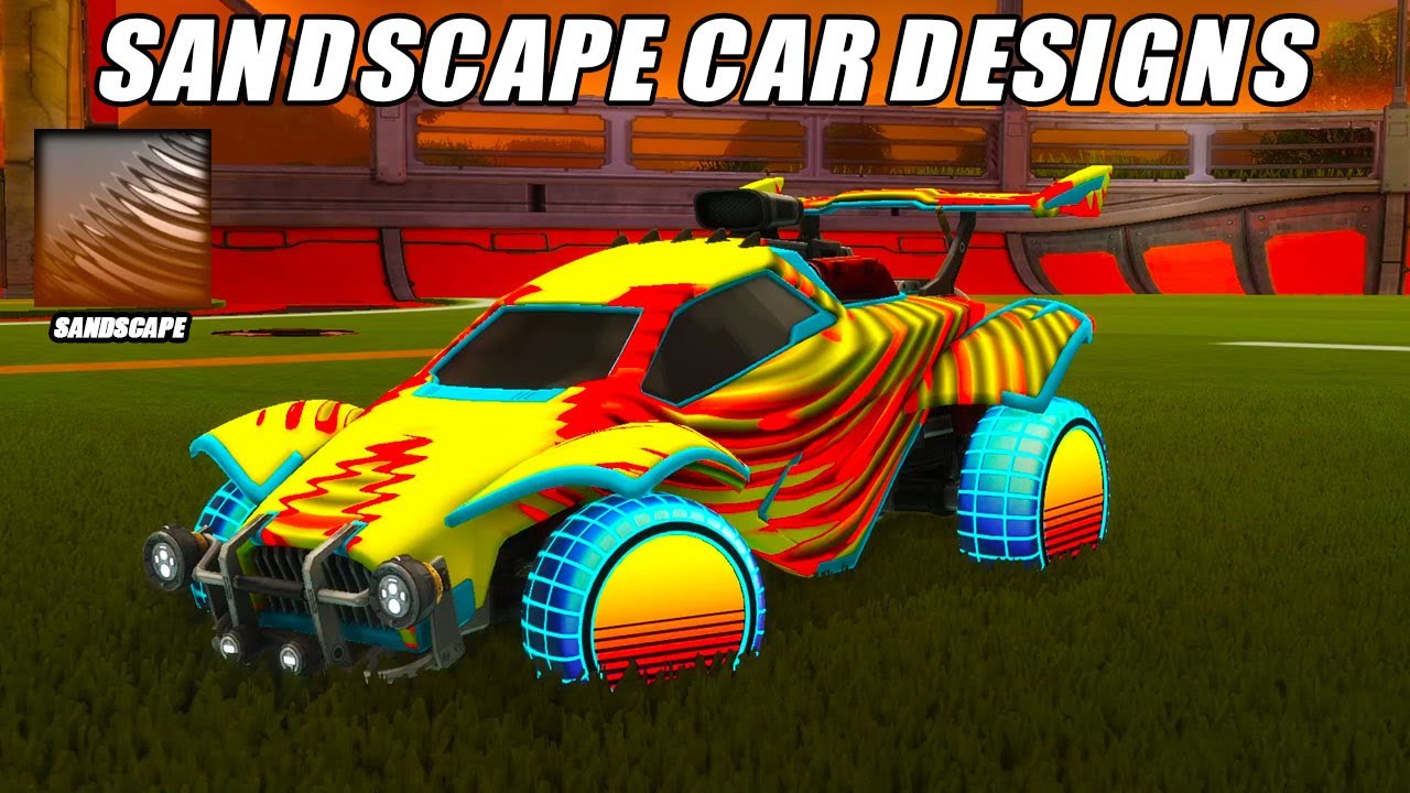 Sandscape Car Designs - Rocket League - YouTube