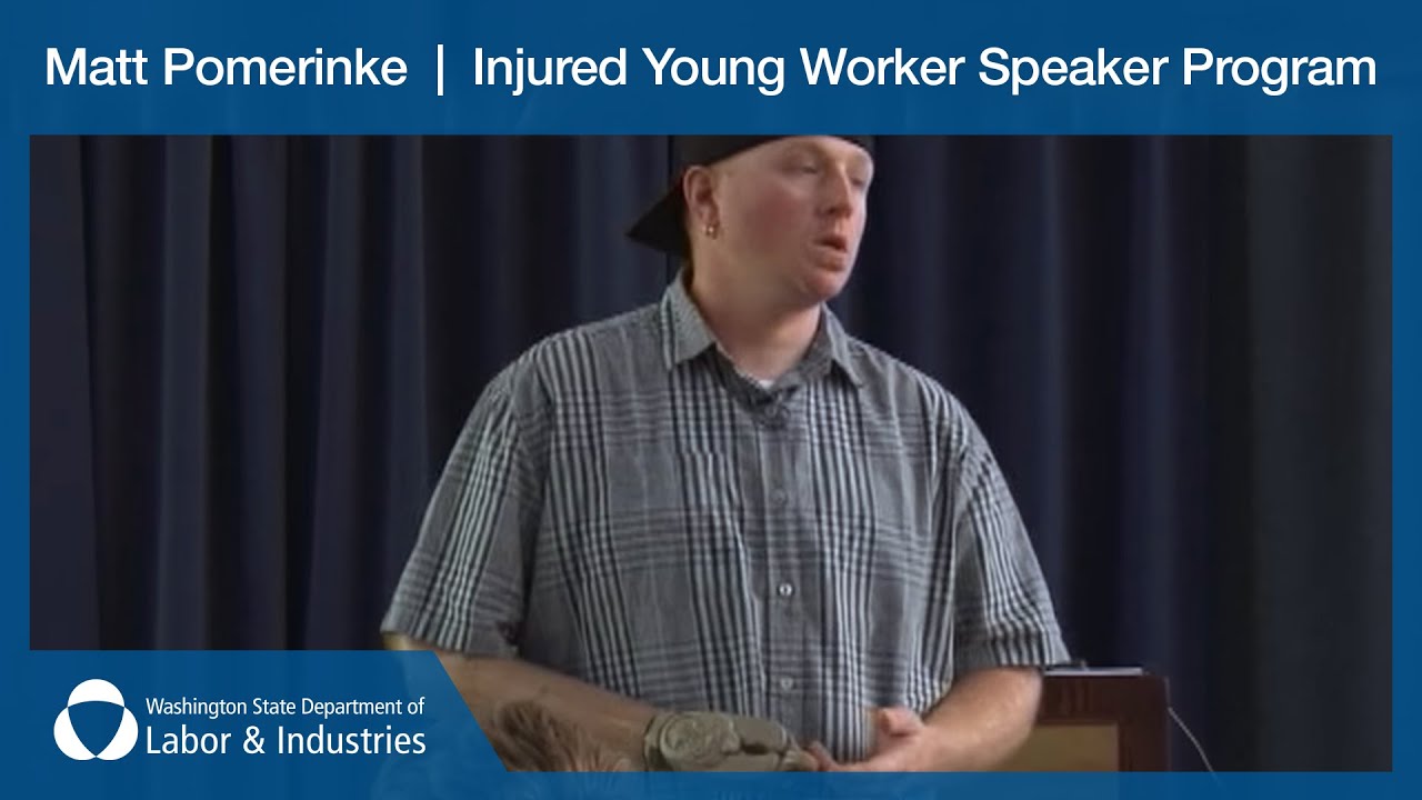 Matt Pomerinke talks about L&I's Injured Young Worker Speaker Program ...