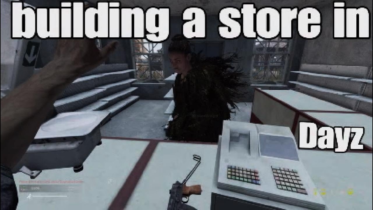 Building a store in Dayz roleplaying - YouTube