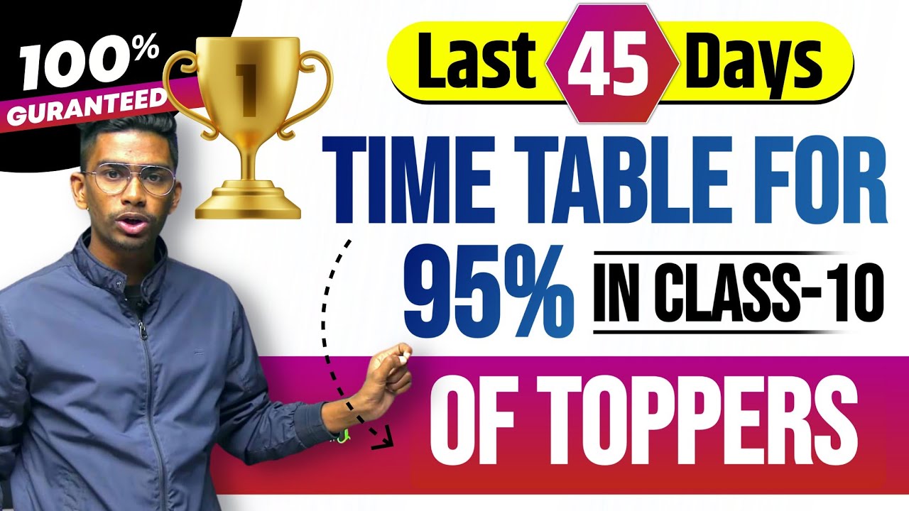 Score 95% In class 10 Boards in 45 Days 🔥| Toppers time Table | Daily ...