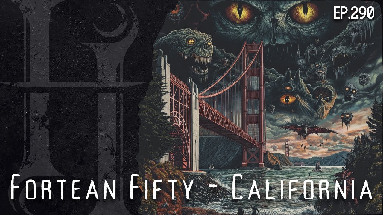 Fortean Fifty - California - Ep.290 - Holosky Podcast - YouTube