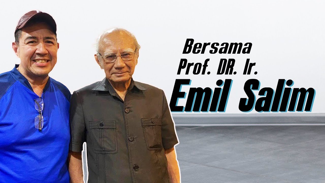 RAHASIA UMUR PANJANG PROF. DR. Ir. EMIL SALIM - YouTube