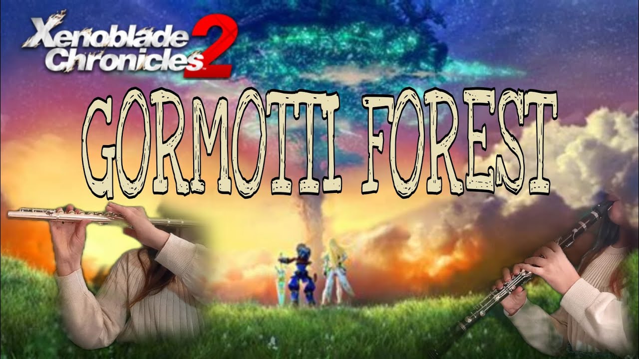 Gormotti Forest - Xenoblade Chronicles 2 (Cover & Music Sheet) - YouTube