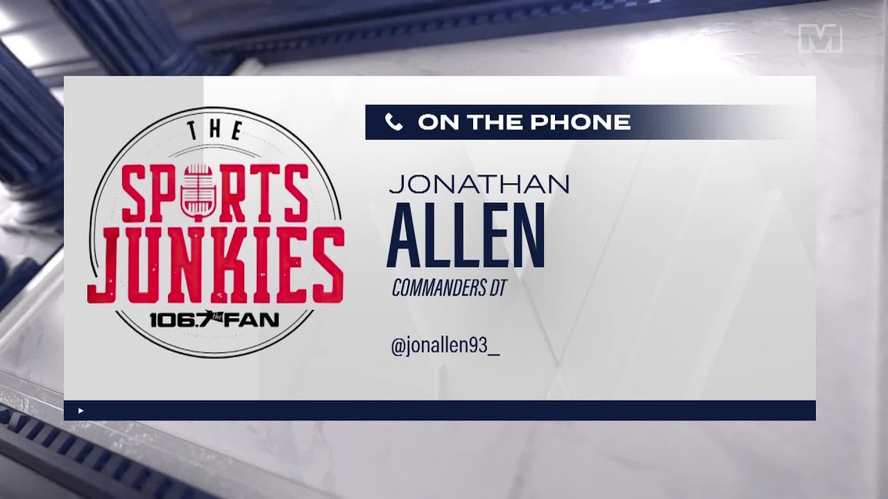 Jonathan Allen praises Jayden Daniels' leadership | The Sports Junkies - YouTube