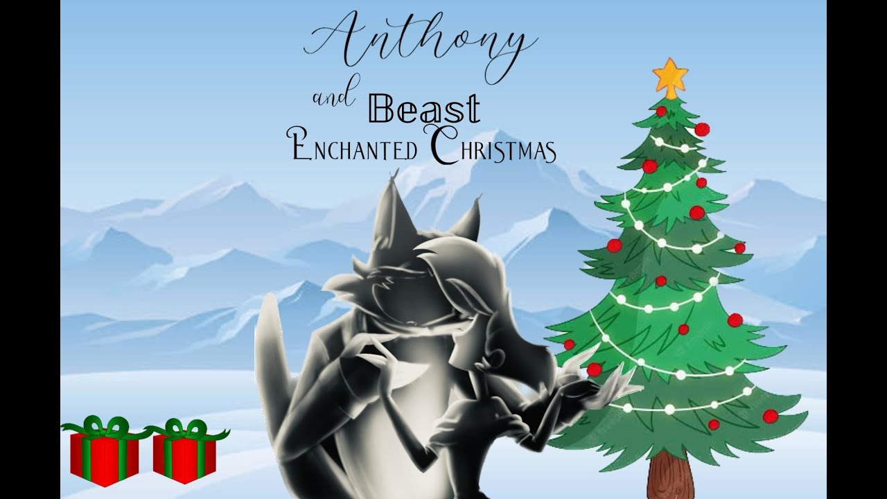 Anthony and Beast: Enchanted Christmas. (kinda) - YouTube