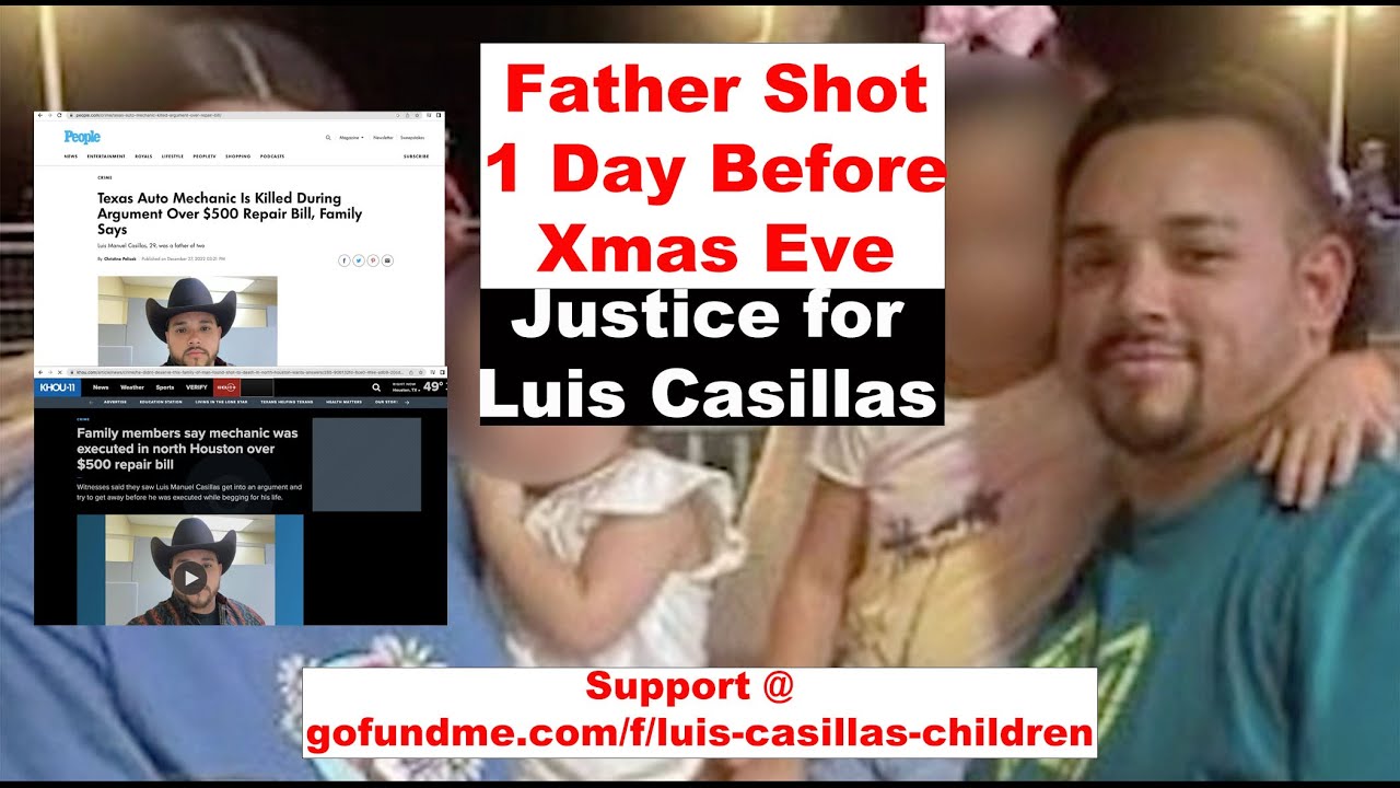Luis Casillas Shot over $500 Dispute with Customer #luiscasillas #justiceforluiscasillas # ...