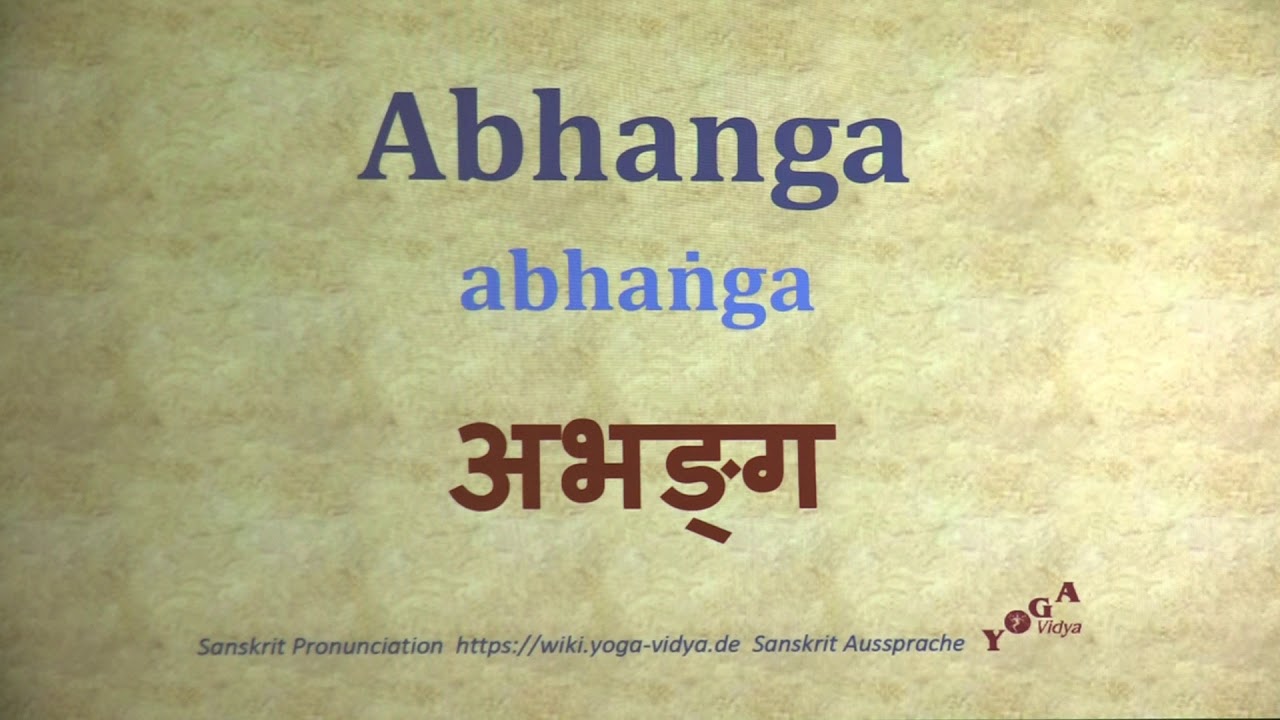 Abhanga अभङ्ग abhaṅga Sanskrit Pronunciation - YouTube