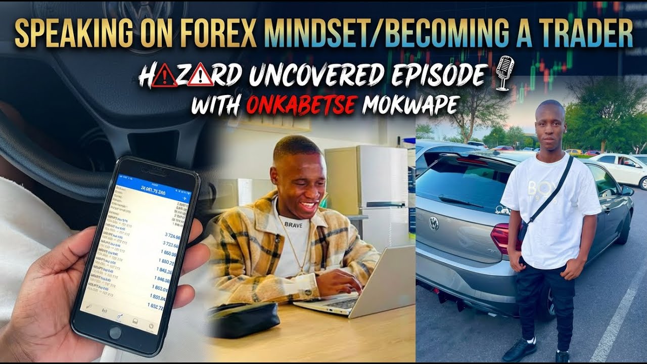 Onkabetse Mokwape on Forex mindset, Becoming a trader | EP1 - YouTube