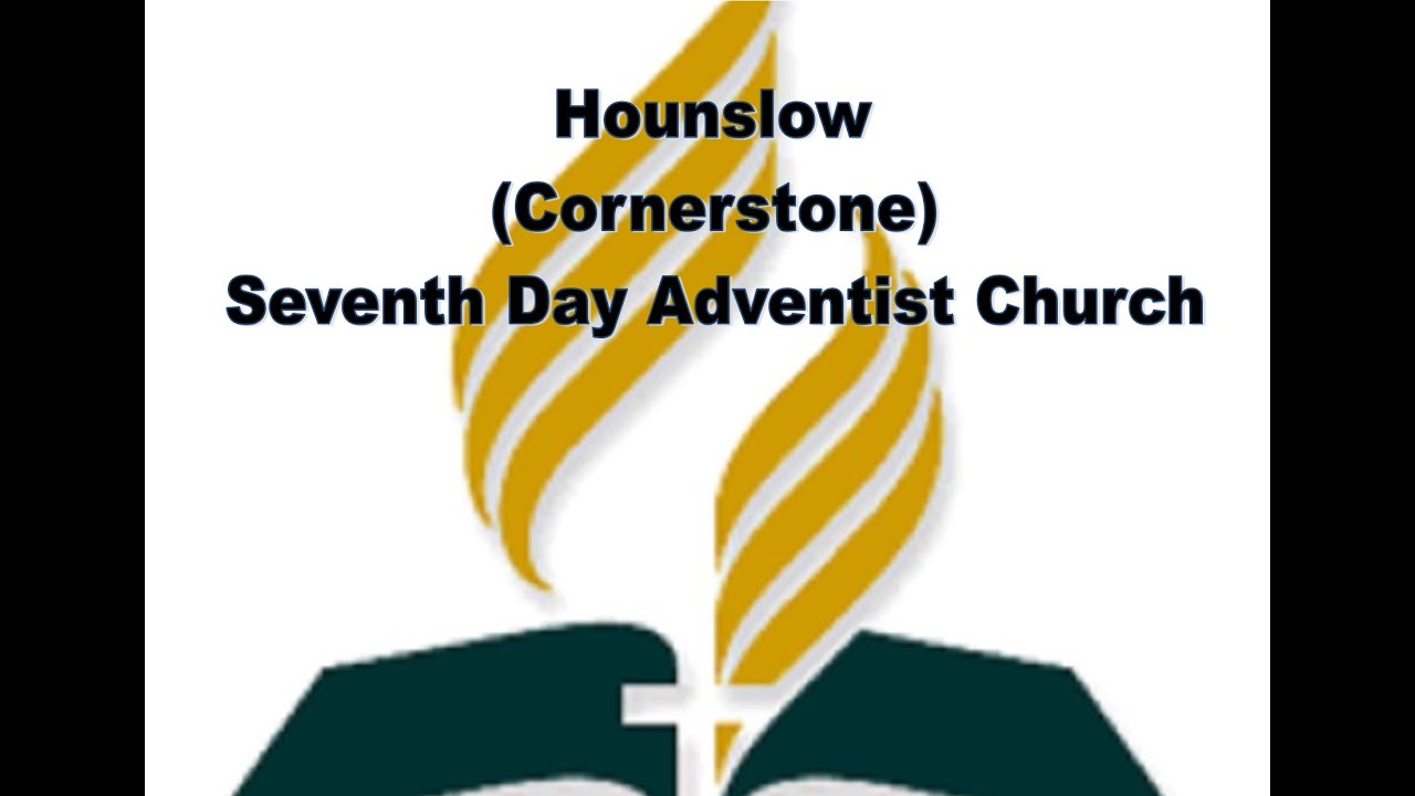 Hounslow (Cornerstone) Seventh Day Adventist Church - YouTube
