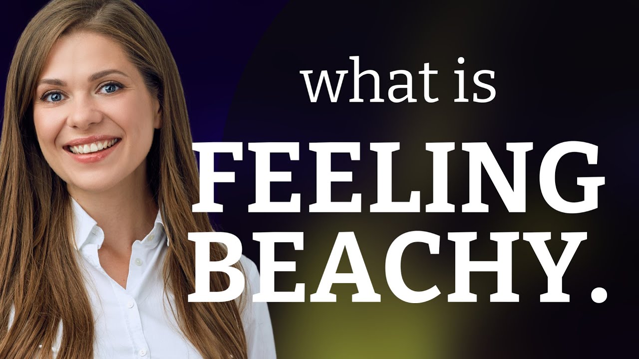 Feeling Beachy: Exploring English Idioms and Phrases - YouTube