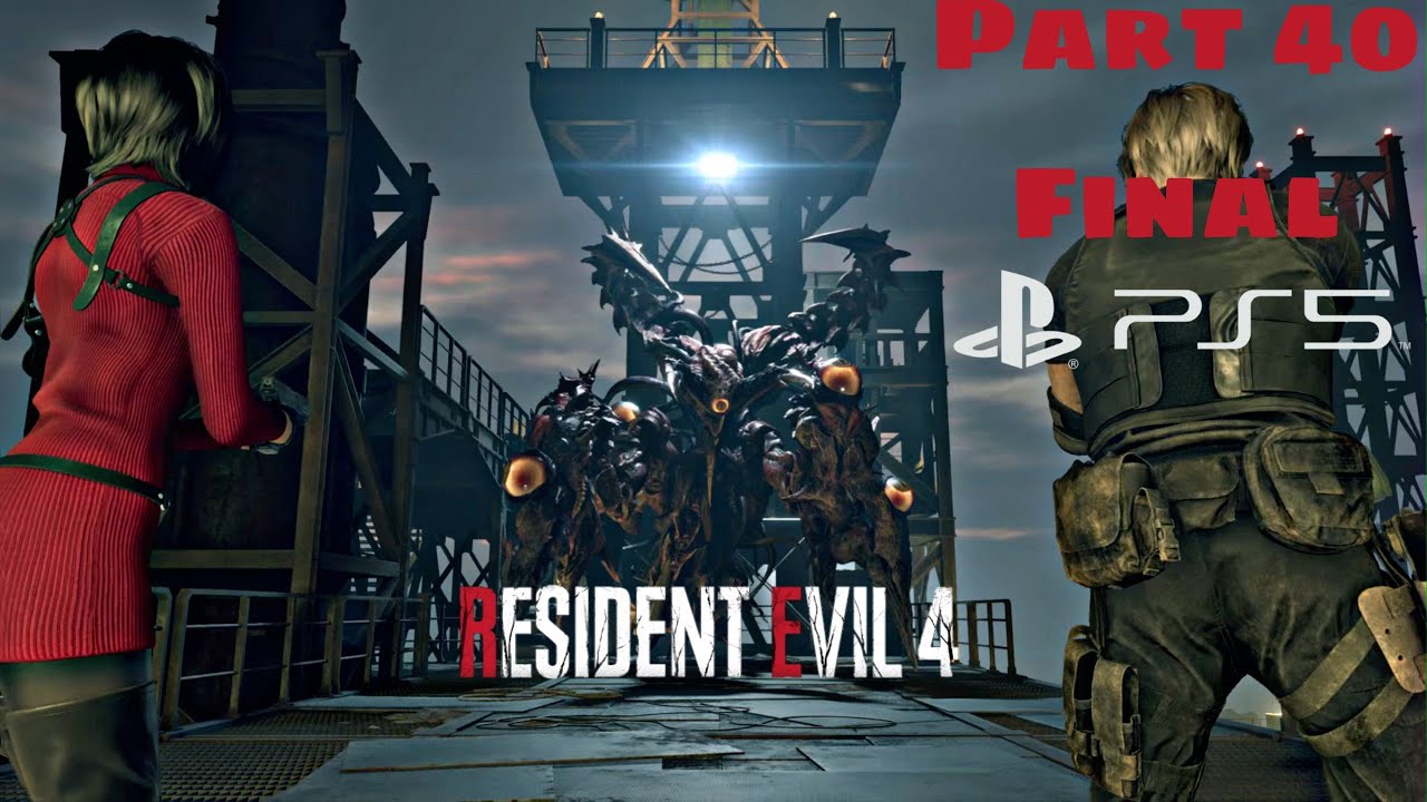 RESIDENT EVIL 4 REMAKE PS5 | Walkthrough Gameplay Part 40 Final(FULL ...