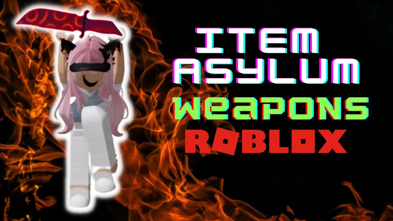 My Favorite Weapons in Item Asylum! Best weapon for Winning Battles"🗡🔫 - YouTube
