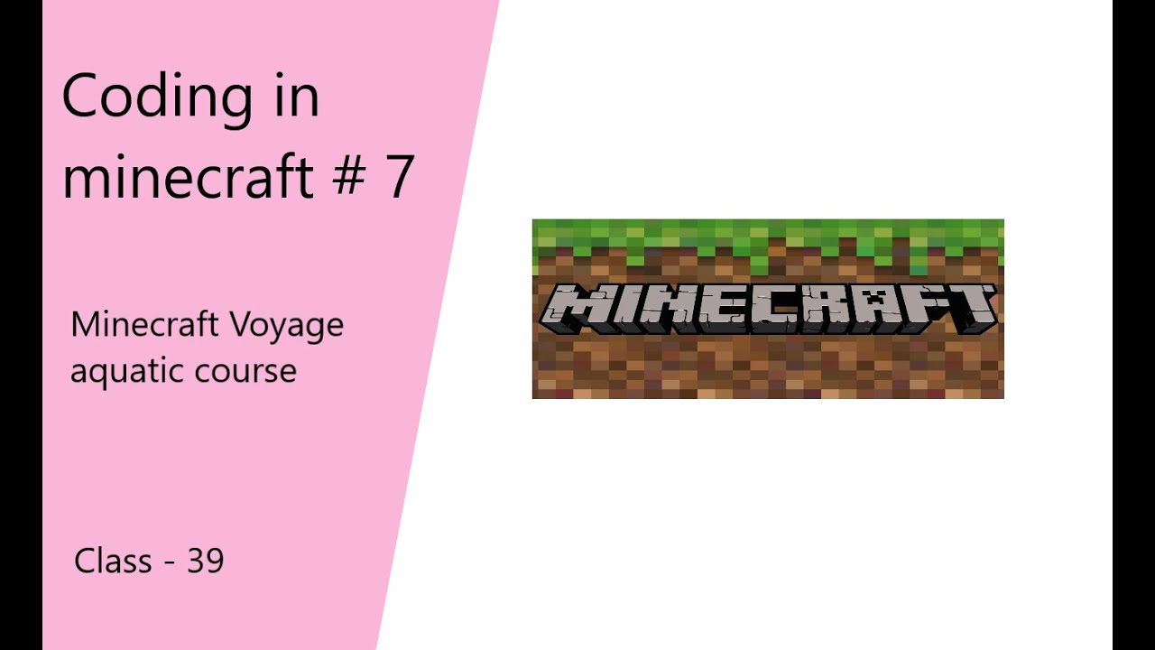 Coding in Minecraft#7 | Minecraft Voyage aquatic | Class - 39 | Tamil - YouTube