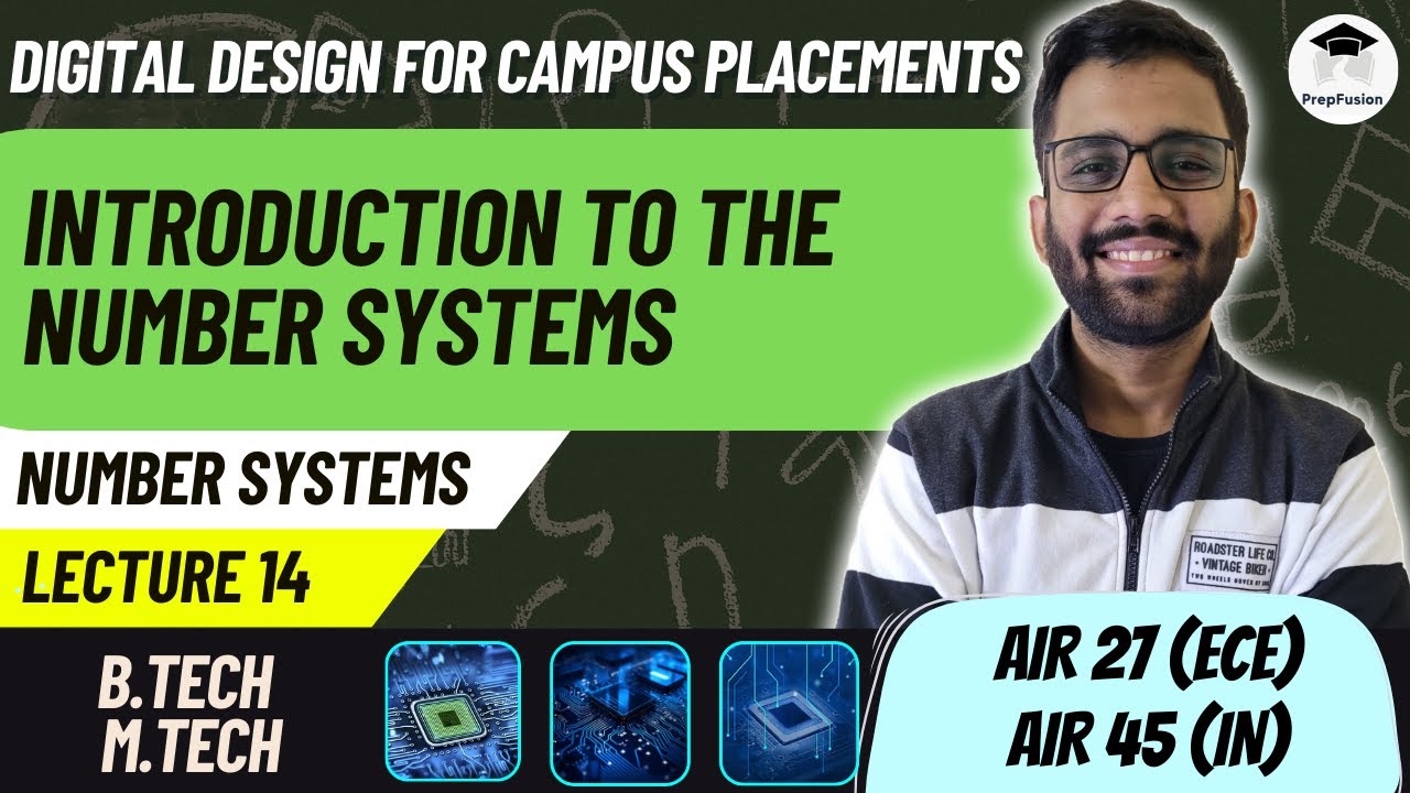 Introduction to the Number Systems || Digital Design for Campus ...