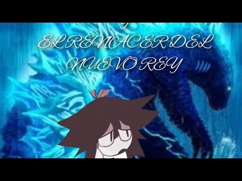 Abbie la reencarnación de Godzilla Capítulo 2: el resurgir de los ...