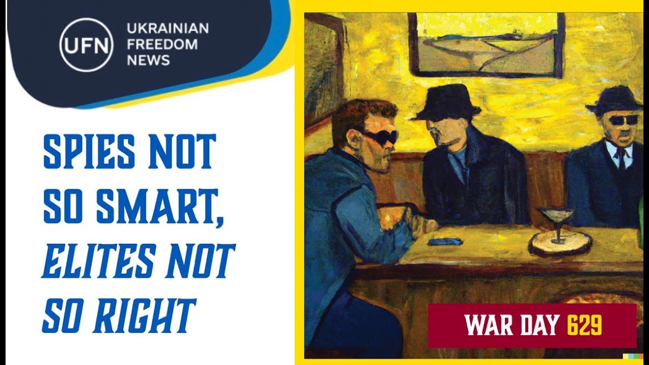 War Day 629: Many Try to Hide It, But Ukraine's Got Russia in a Bind ...