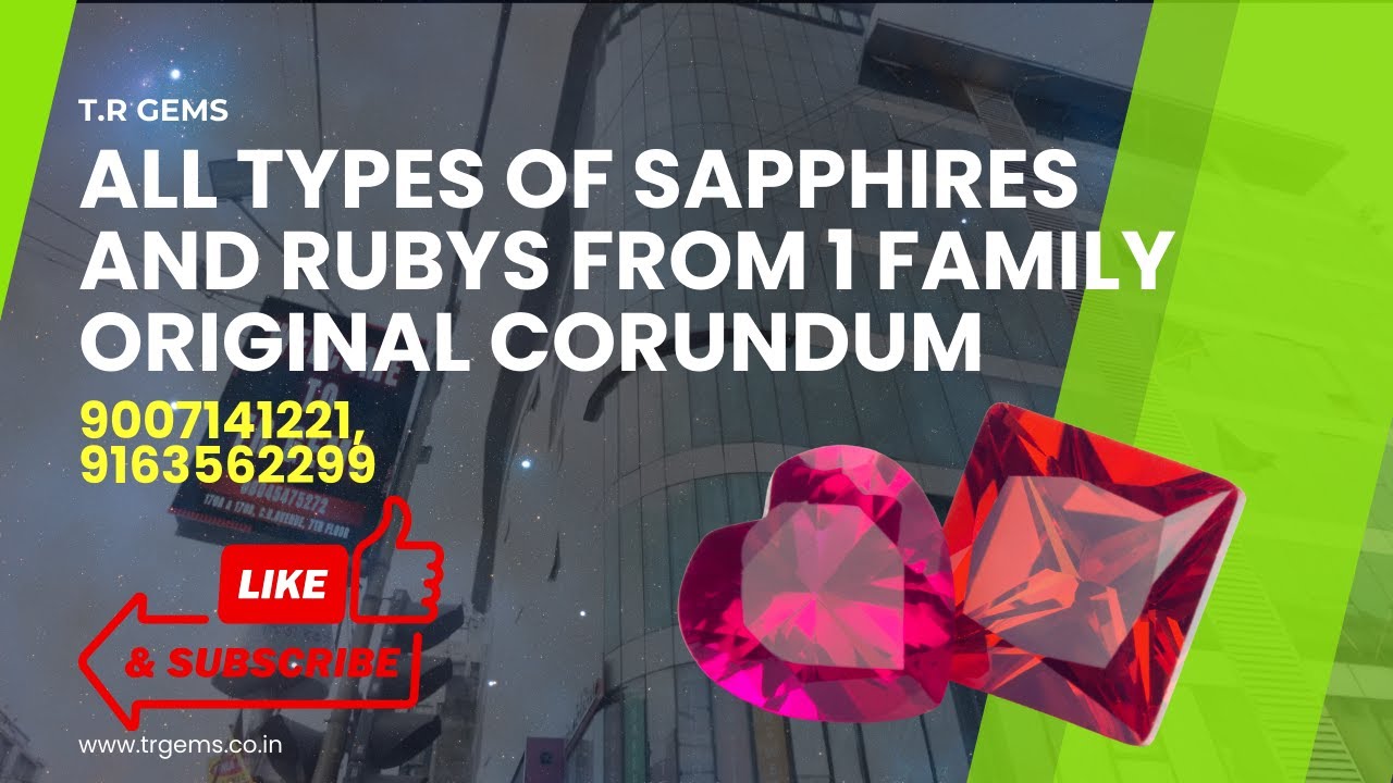 All Types Of Sapphires And Ruby From 1Family Corundum - YouTube