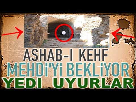 Hz.Mehdi'nin Yardımcıları Olacak Ashabı Kehf Nerede Saklanıyor...(Dünyayı Sarsacak Sırlar)