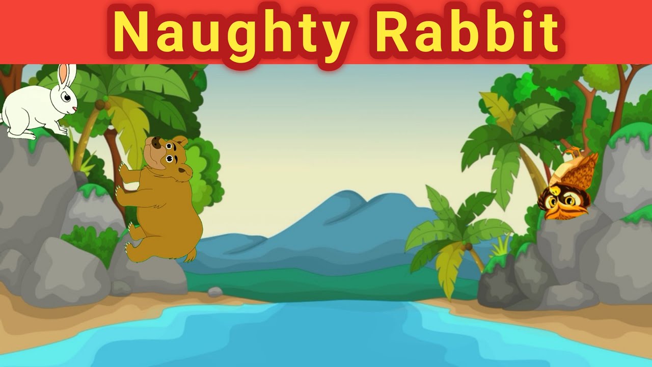Naughty Rabbit Story in English 🐰| Fairy Tales in English | Bedtime ...