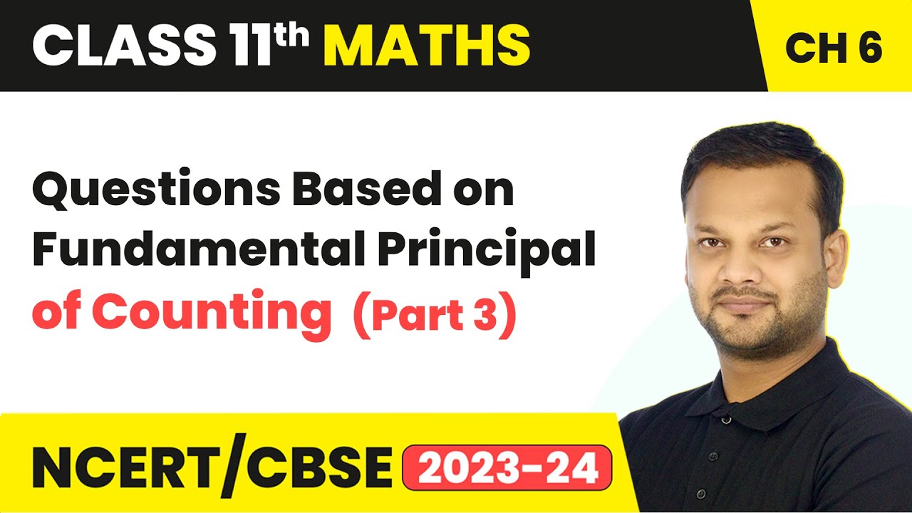 Questions Based on Fundamental Principal of Counting (Part 3) | Class ...