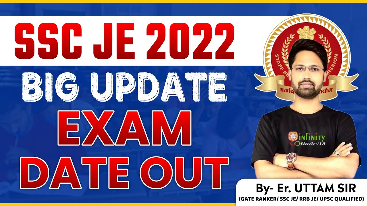 SSC JE Exam Date 2022 Ssc Je Exam Date Notification Ssc Je Exam ssc-je-exam-date-2022-ssc-je-exam-date-notification-ssc-je-exam
