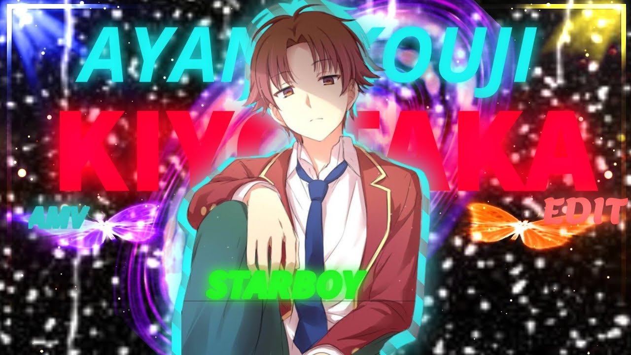 Ayanokoji vs Ryuuen - STARBOY [EDIT/AMV] - YouTube