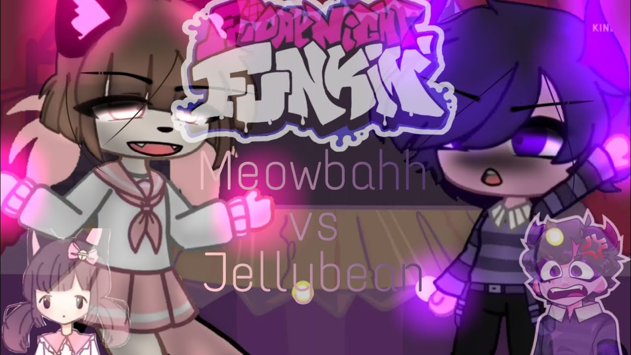 Meowbahh Vs Jellybean Collab W linkmyfavv Mqchiii• Youtube
