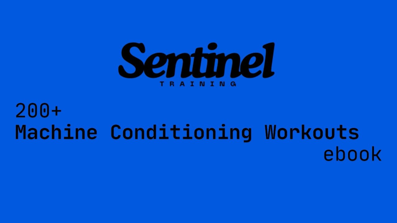200+ CONDITIONING WORKOUTS EBOOK - SENTINEL TRAINING - YouTube