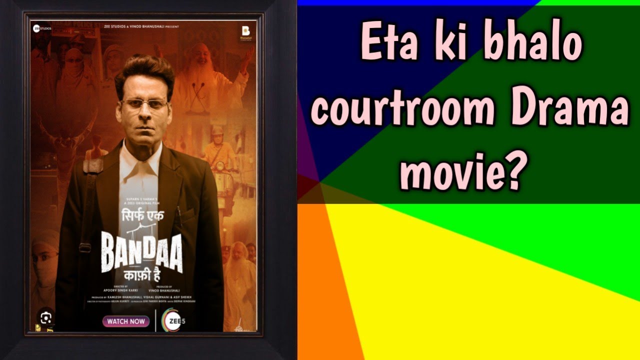 Sirf ek banda kafi hai Movie Review | Ankushdey - YouTube