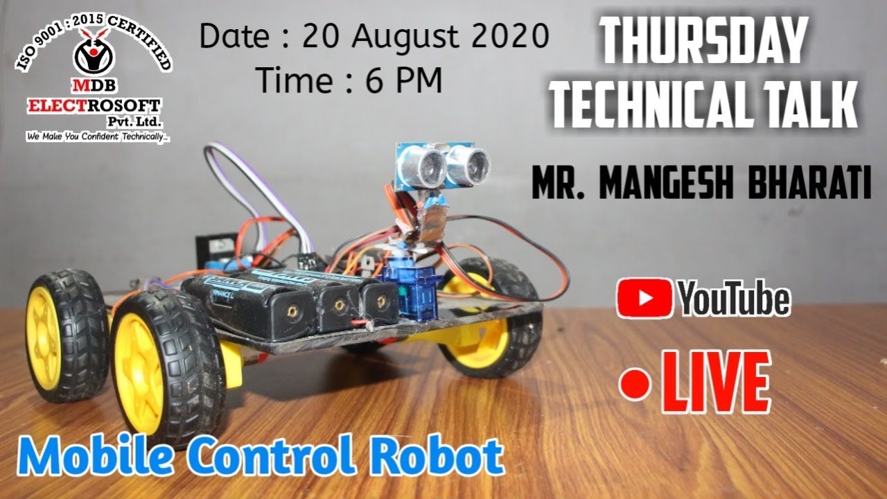 Mobile Control Robot By MDB Electrosoft -Thursday Technical Talk Episode 8 - YouTube