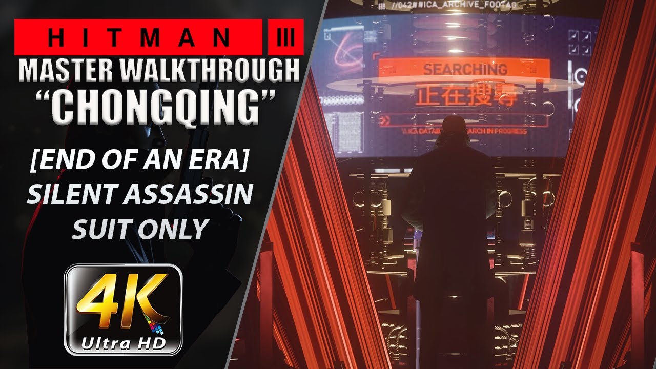 HITMAN 3 Walkthrough Mission #4 "End Of An Era Silent Assassin/Suit ...