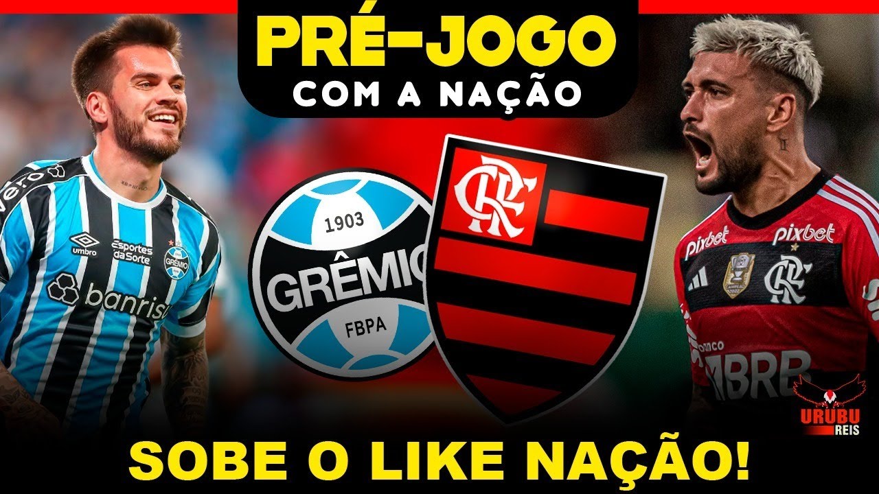 GrÊmio X Flamengo ProvÁveis EscalaÇÕes InformaÇÕes AnÁlise Youtube