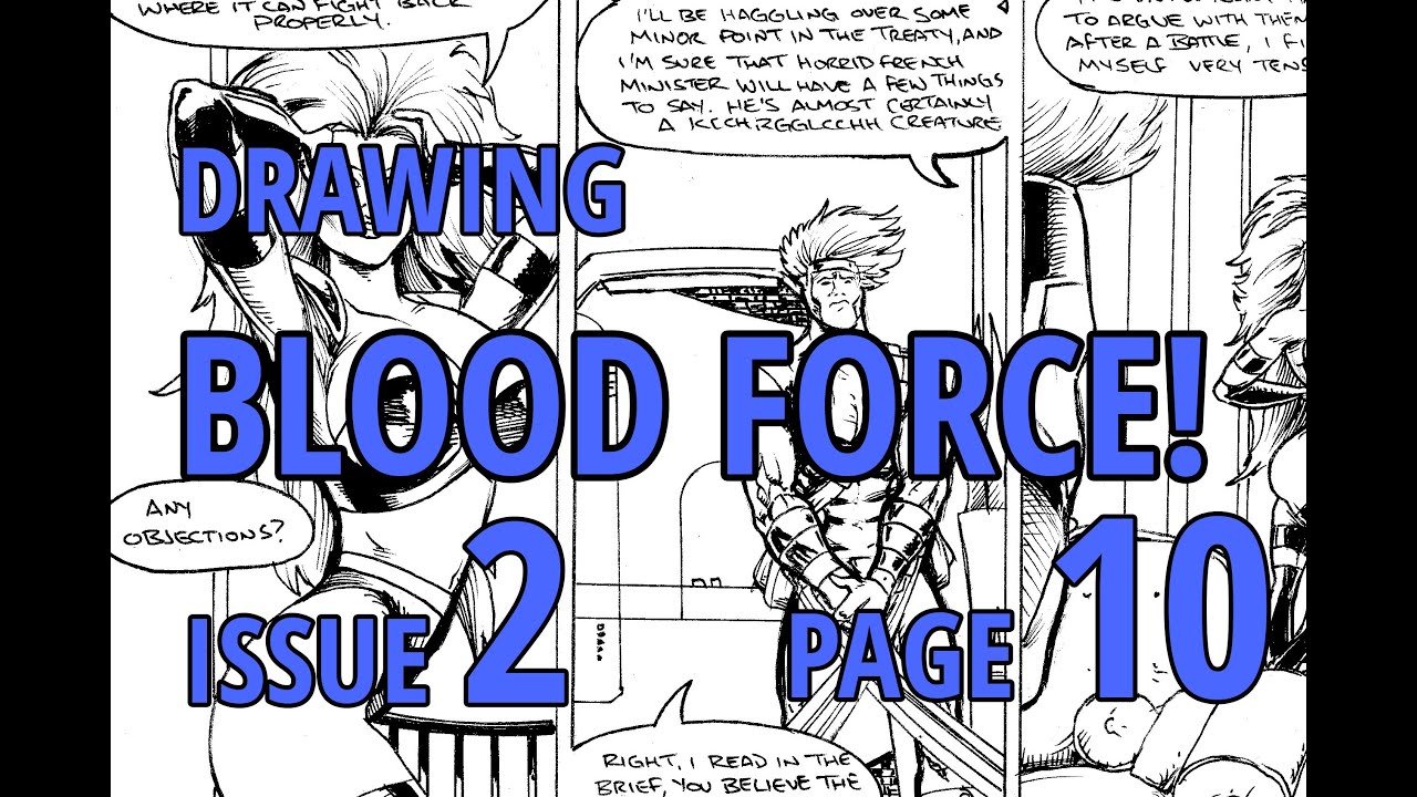 Blood Force: Issue 2: Page 10- Nobody's favorite page - YouTube