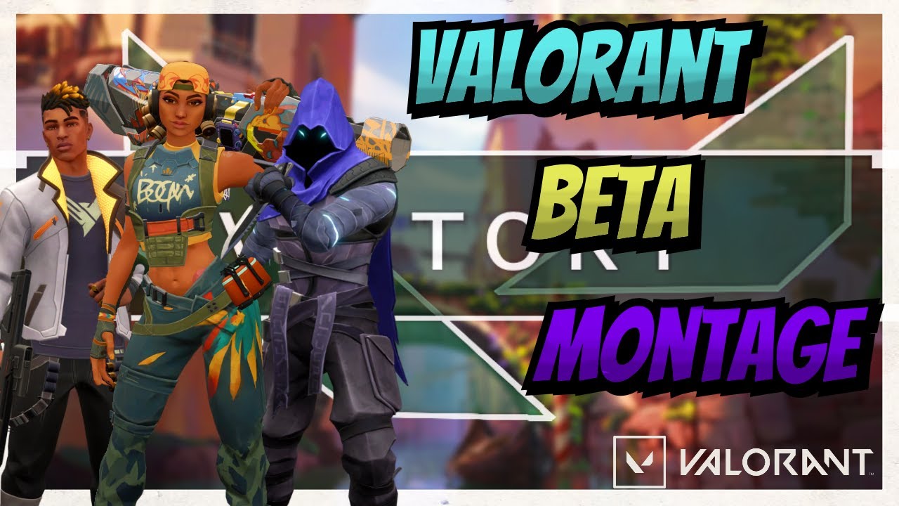 Valorant Closed Beta Montage - Valorant - YouTube