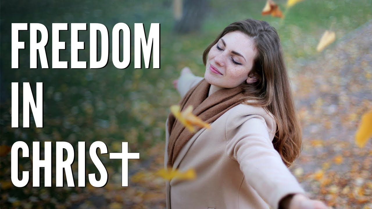 FINDING FREEDOM IN CHRIST I The Ultimate Freedom - Motivational ...