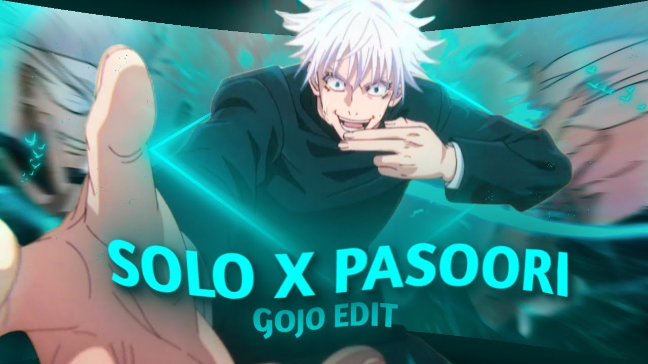 Gojo - Solo X pasoori [EDIT/AMV] @GOJO - YouTube