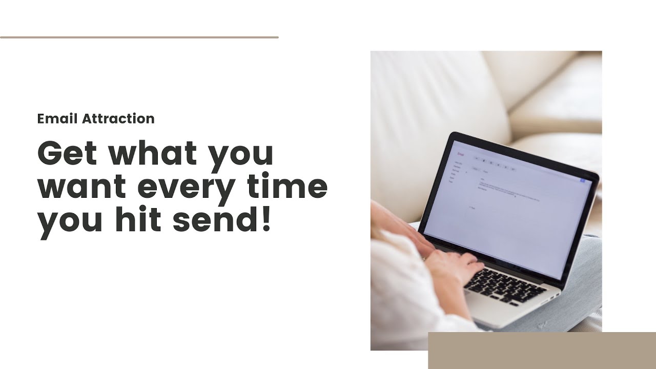 Get what you want every time you hit send - YouTube