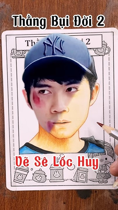 Vẽ Sê Lốc Huy là người tốt trong Thằng Bụi Đời 2 | Oppa Huy Idol - YouTube