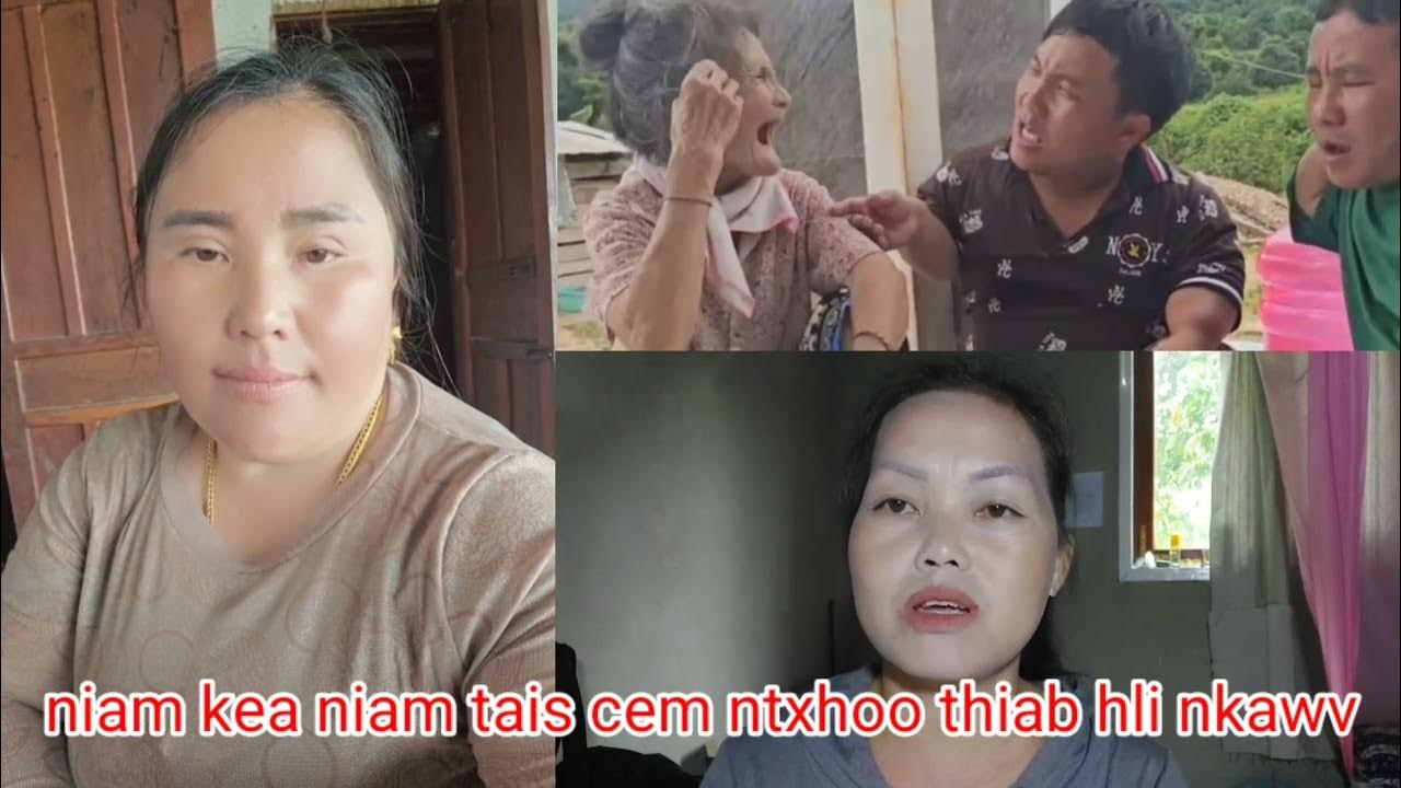 niam keo niam tais cem ntxhoo thiab hli nkawv - YouTube