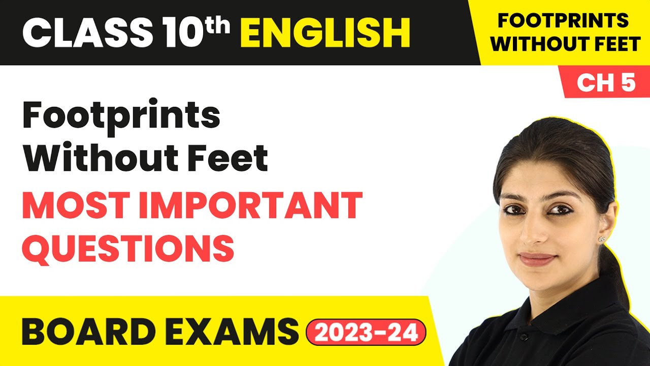 Footprints Without Feet - Most Important Questions | Class 10 English ...