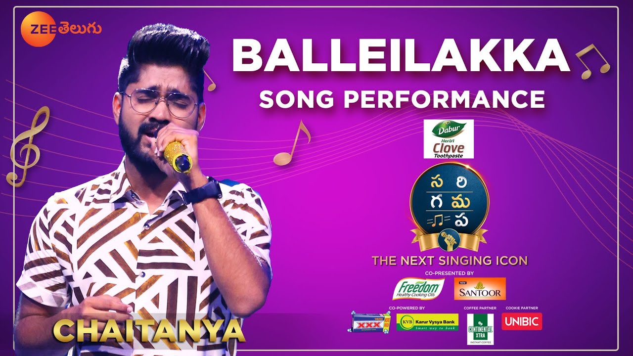 Chaitanya Balleilakka Song Performance | SA RE GA MA PA The Next ...